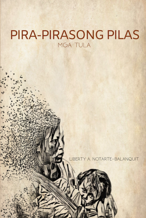 Pira-Pirasong Pilas: Mga Tula - Sentro ng Wikang Filipino