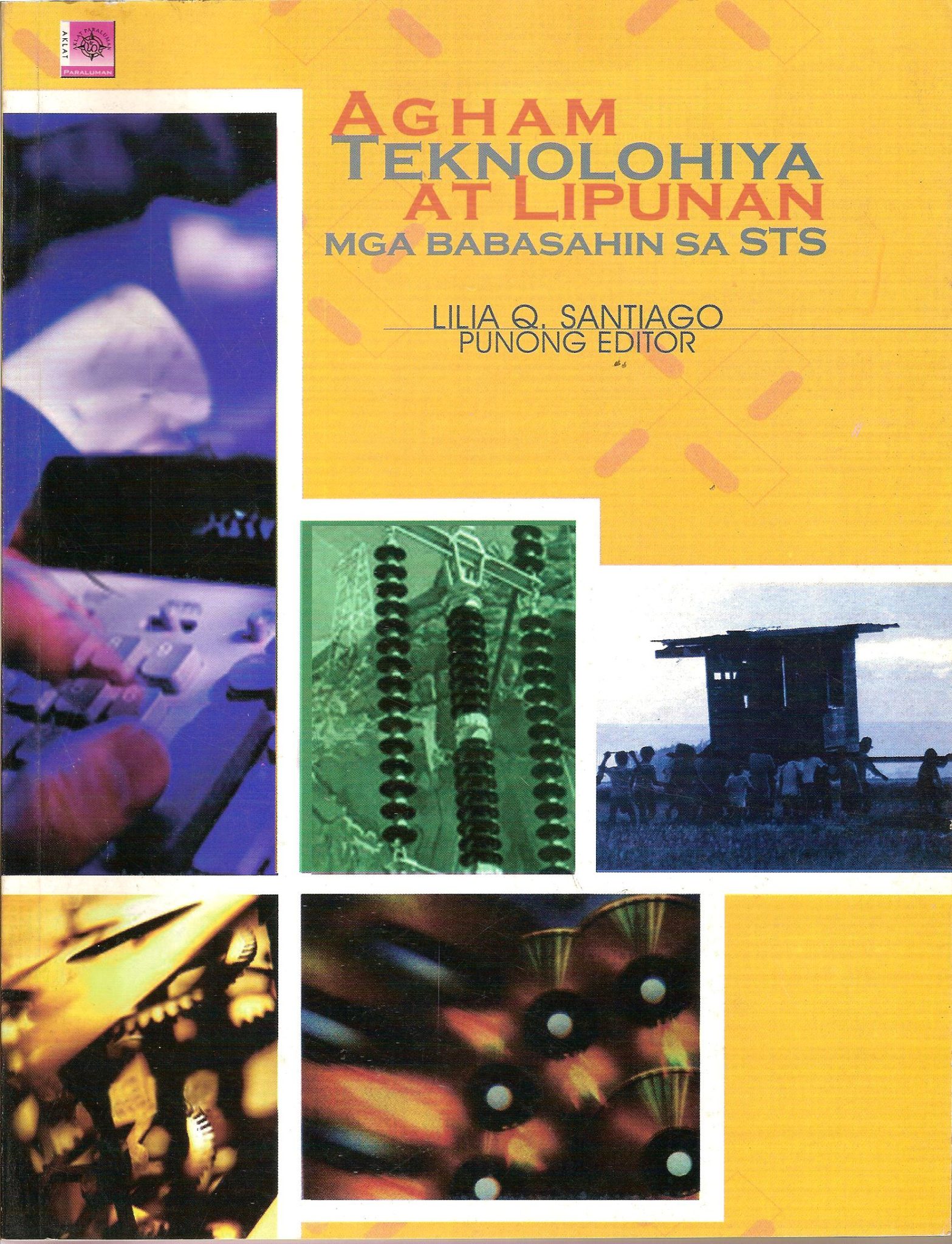 Agham, Teknolohiya at Lipunan (mga Babasahin Sa Sts) - Sentro ng Wikang ...