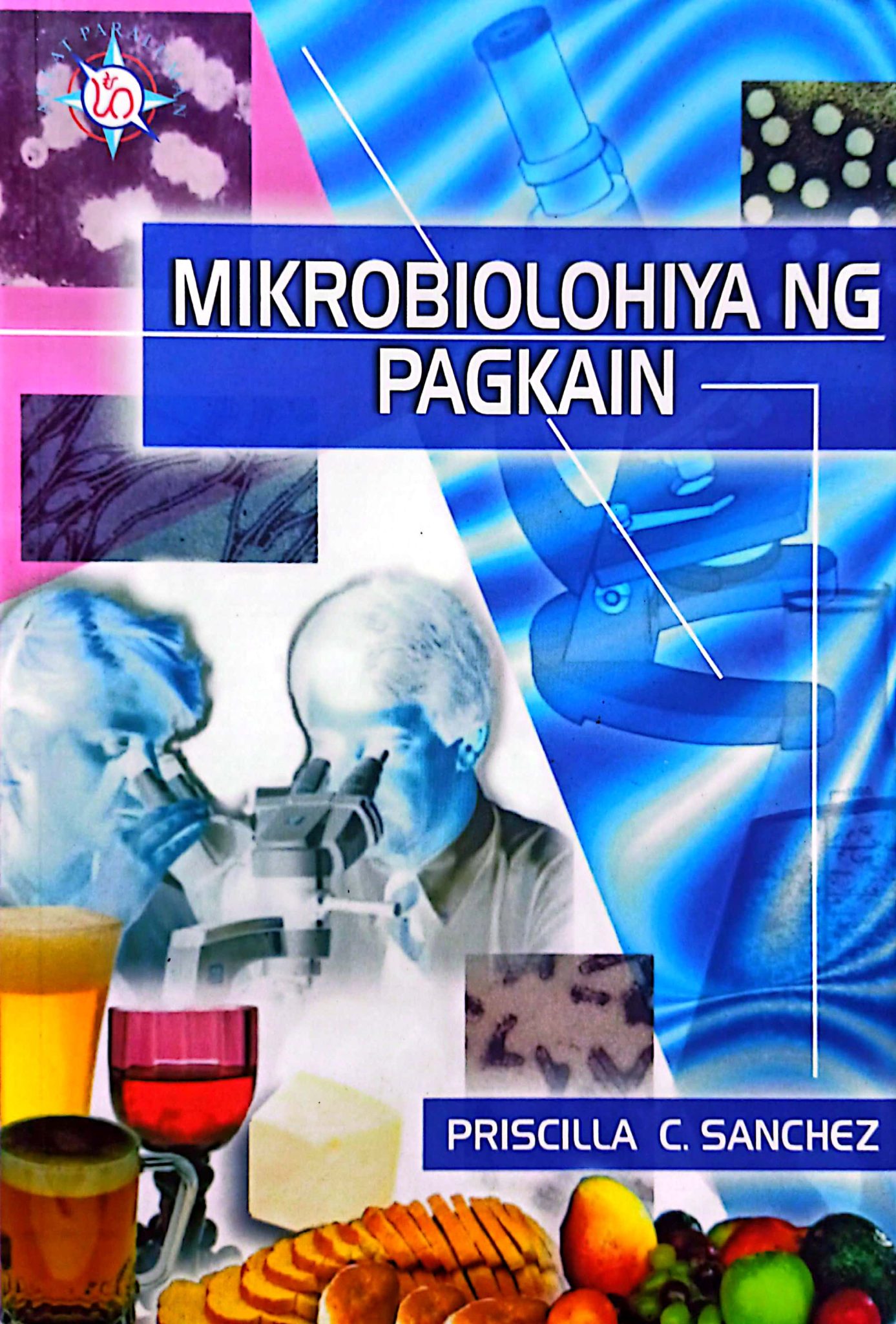 Mikrobiolohiya Ng Pagkain - Sentro ng Wikang Filipino